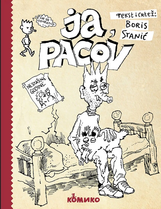 BIBLIJA POGUBLJENIH GENERACIJA (strip „Ja, pacov“, Borisa Stanića) - Plato