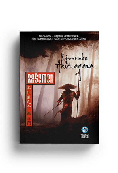 Rašomon - Rjunosuke Akutagava - Plato